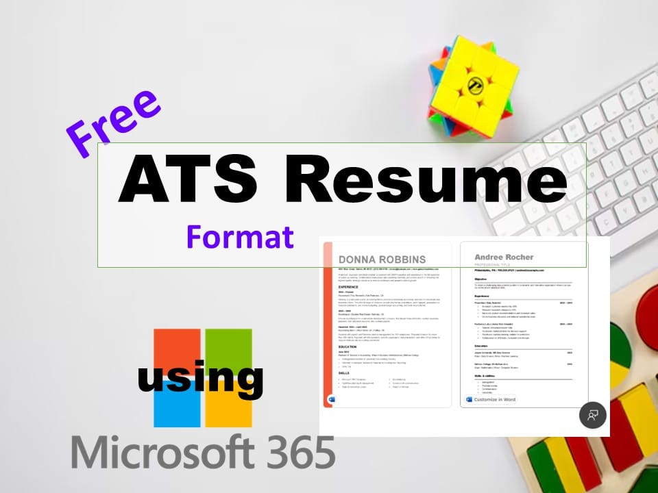 Creating a Winning ATS-Friendly Resume with Free Microsoft 365 Tools ...